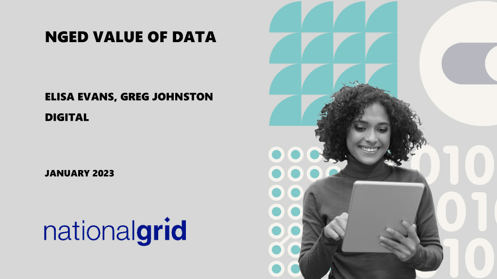 National Grid Electricity Distribution Value of Data - Energy Systems ...